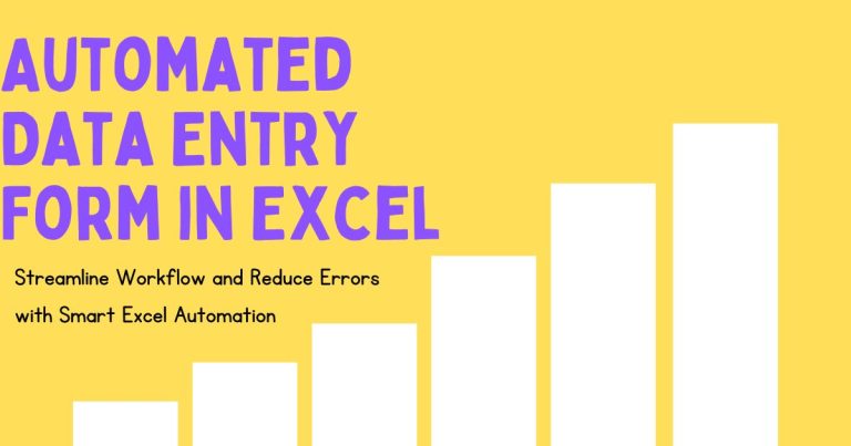 Fully Automated Data Entry Form in Excel - Step-by-Step Guide